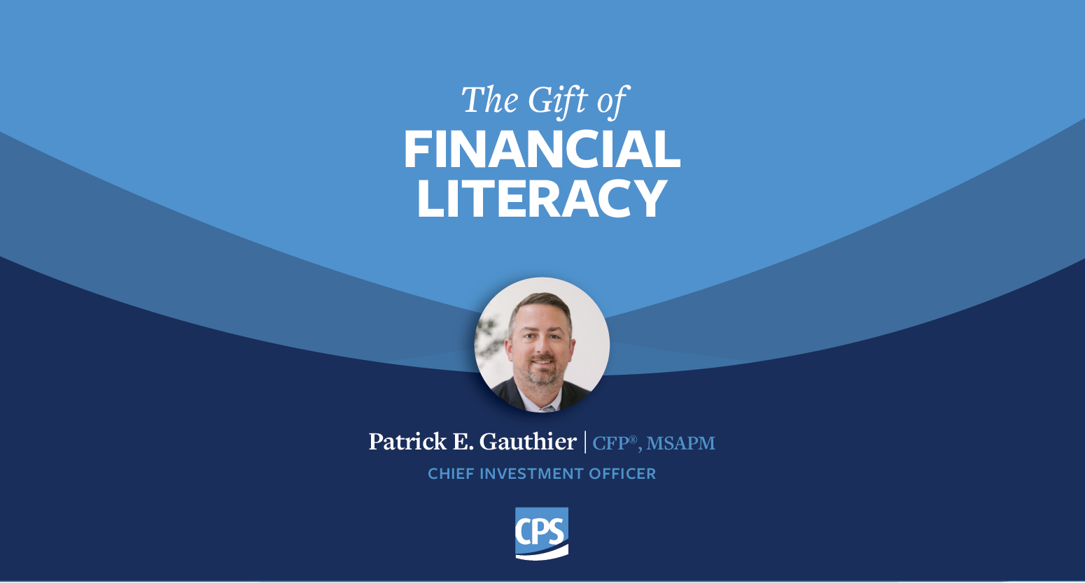 The Gift of Financial Literacy