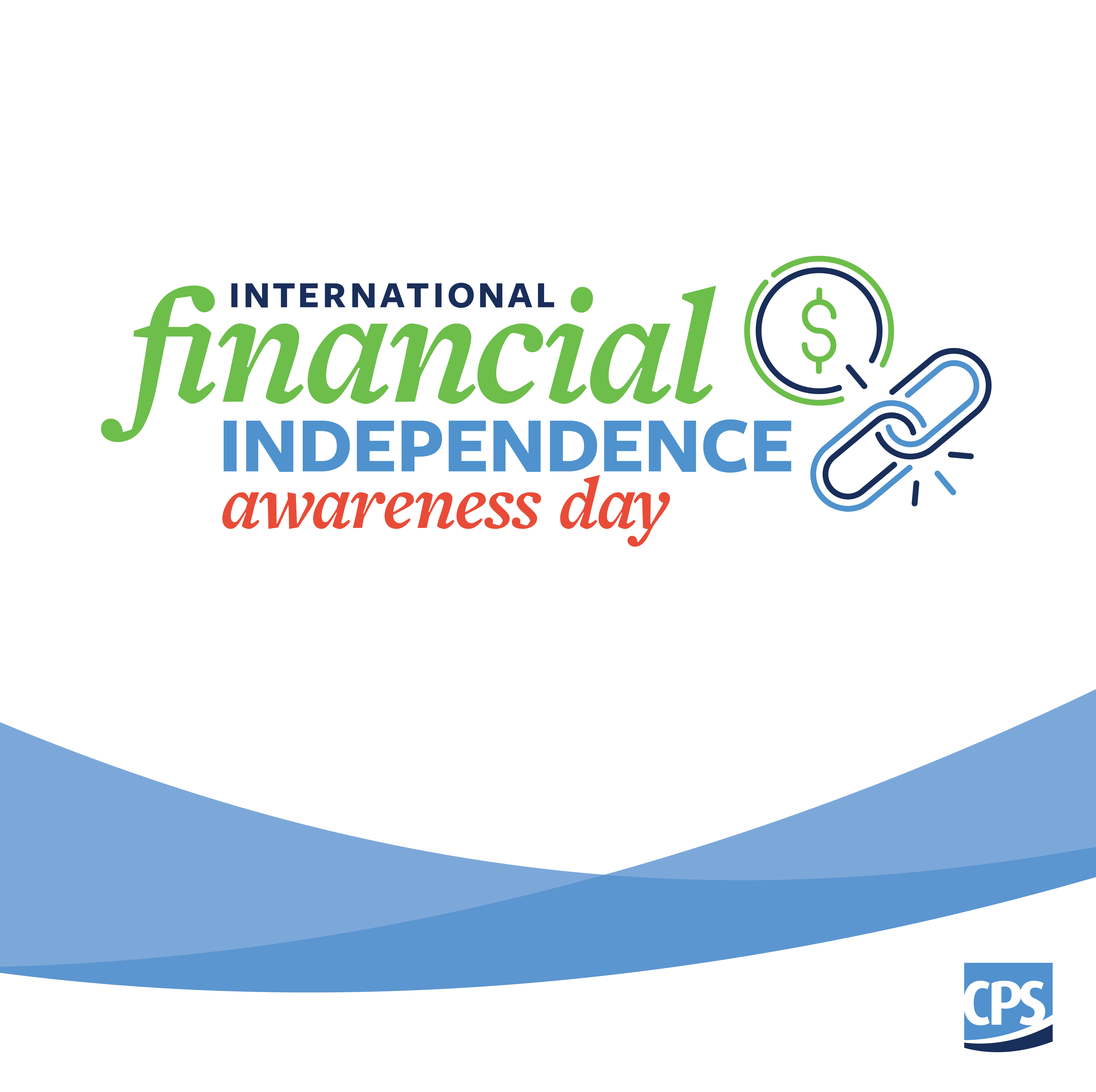 Celebrating International Financial Independence Awareness Day