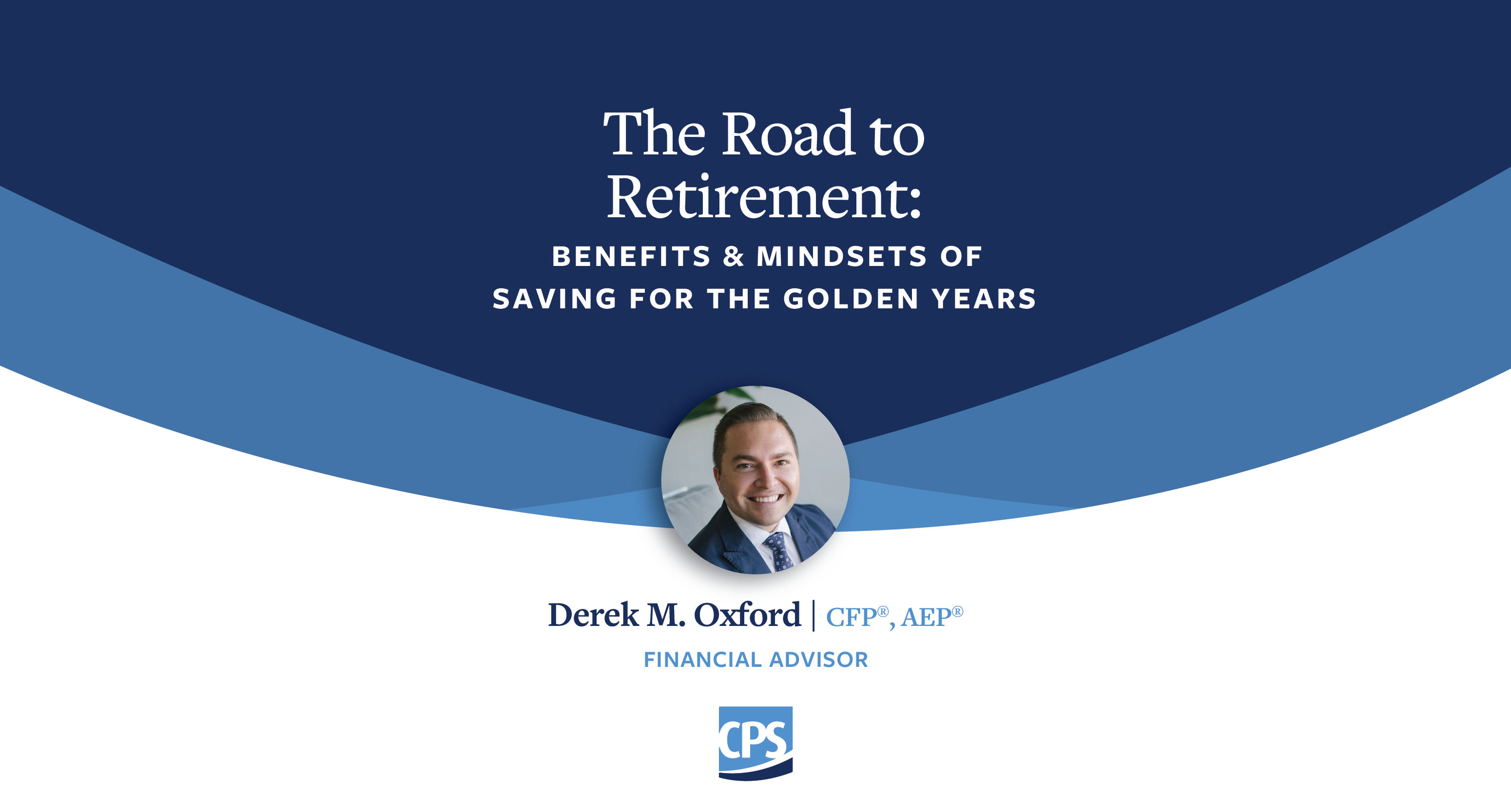 The Road to Retirement | Benefits and Mindsets of Saving for the Golden ...